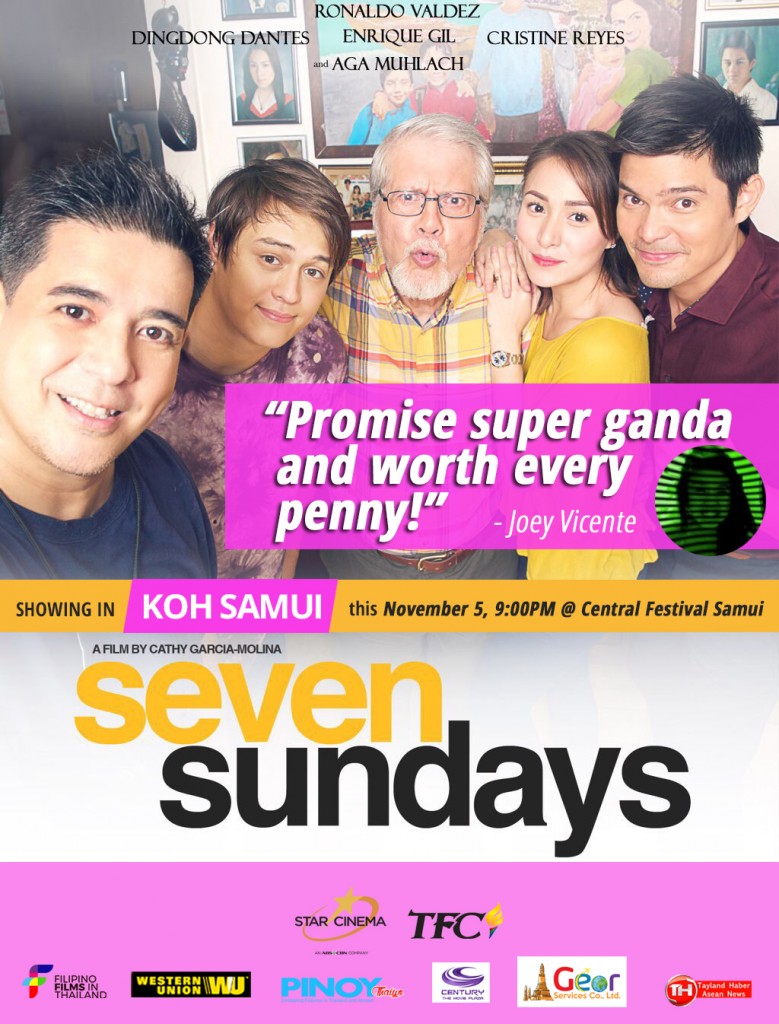 ‘Seven Sundays’ showing at Major Cineplex in Koh Samui — Pinoy Thaiyo